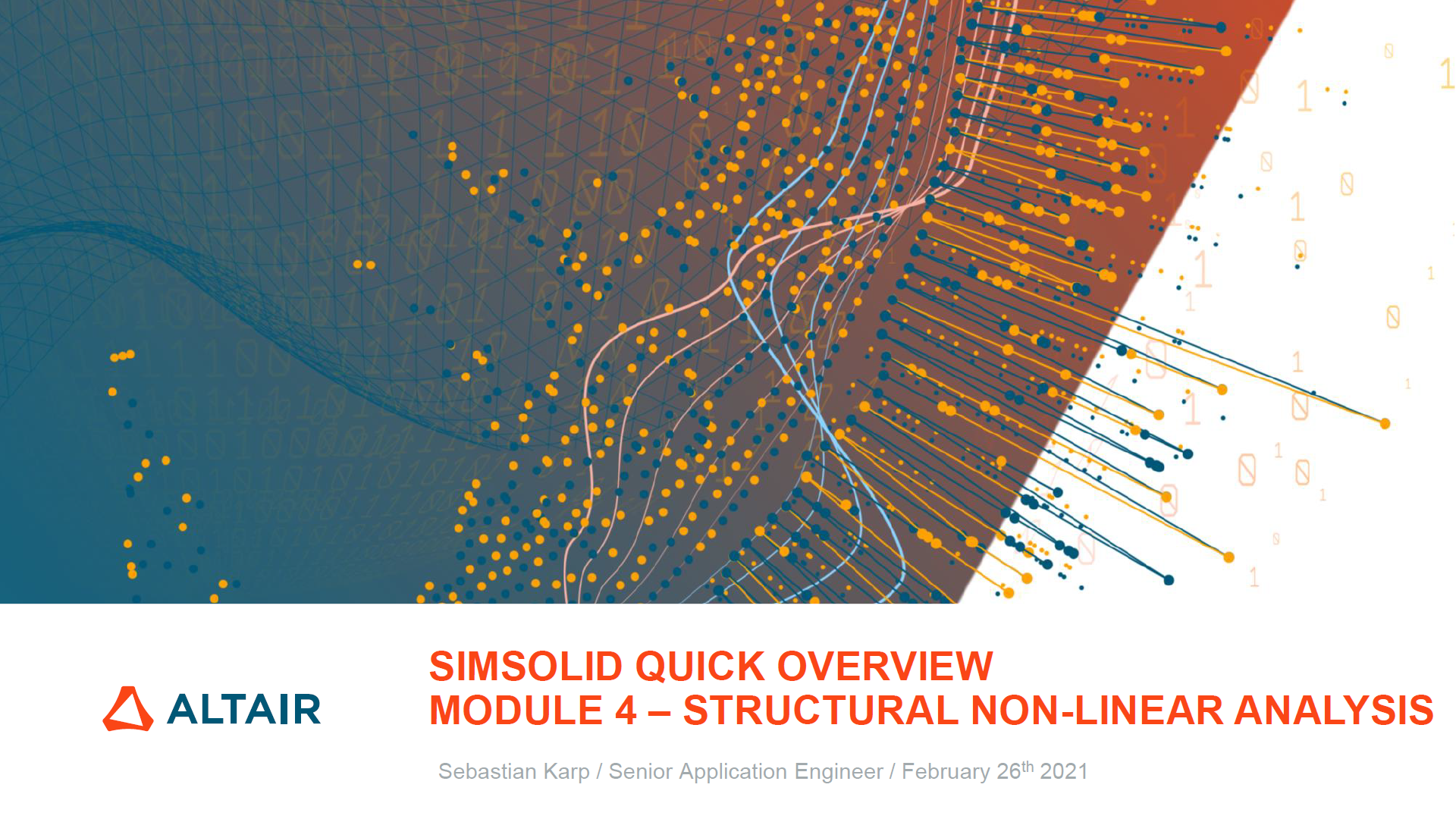 SimSolid Quick Overview Module 4: Non-Linear Analysis